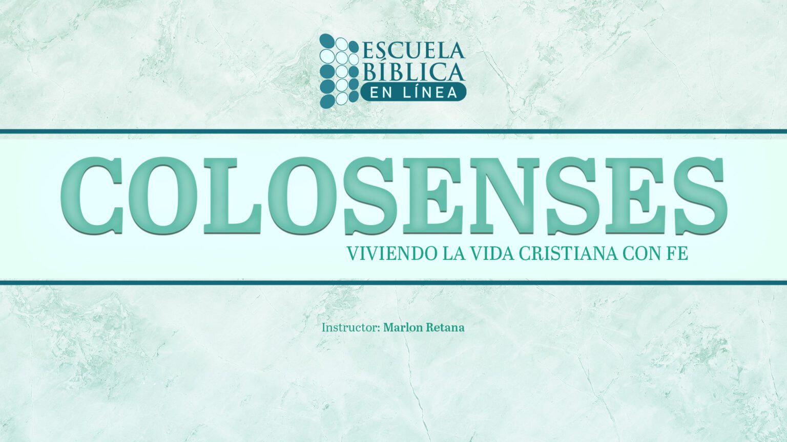 Colosenses: Viviendo la Vida Cristiana con Fe